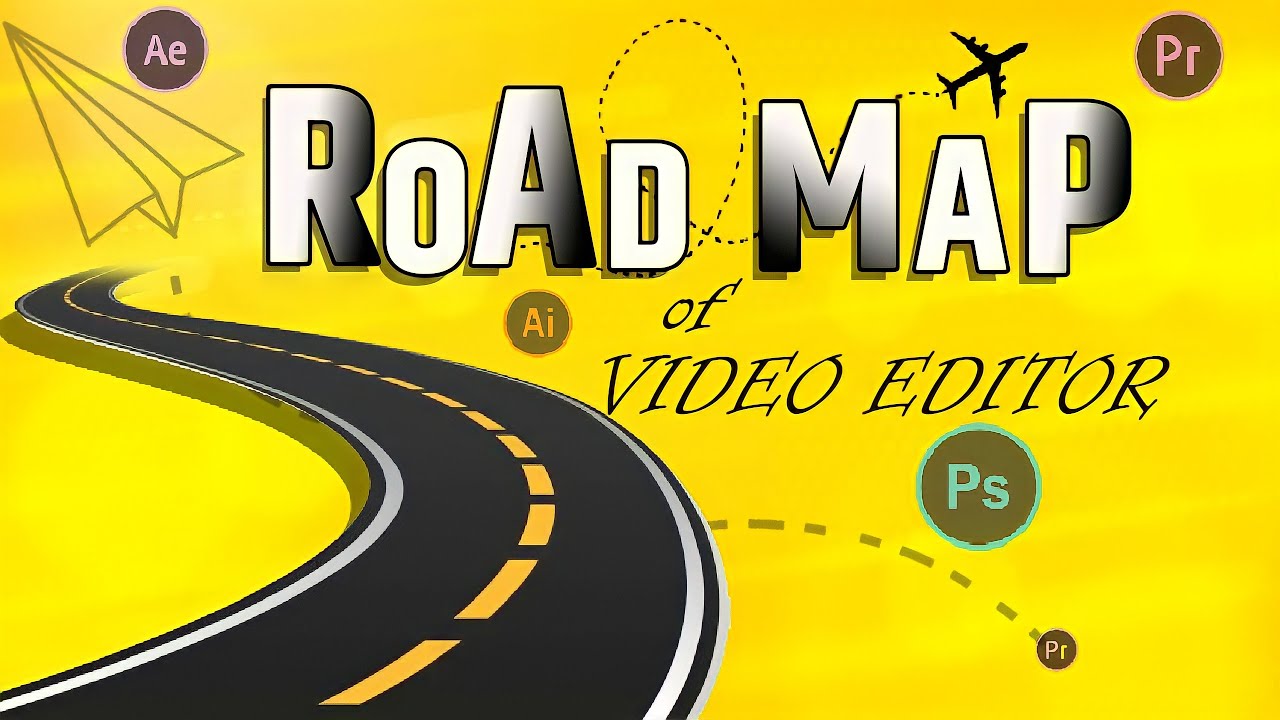 Roadmap of a video editor | how to become a good video editor | shah ...