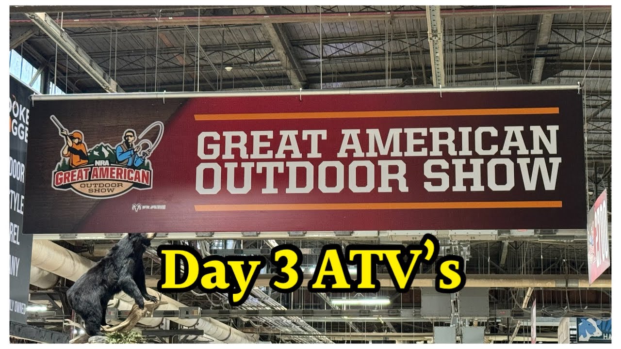 Day 3 Coverage of the ATVs at the Great American Outdoor Show #2025 ...