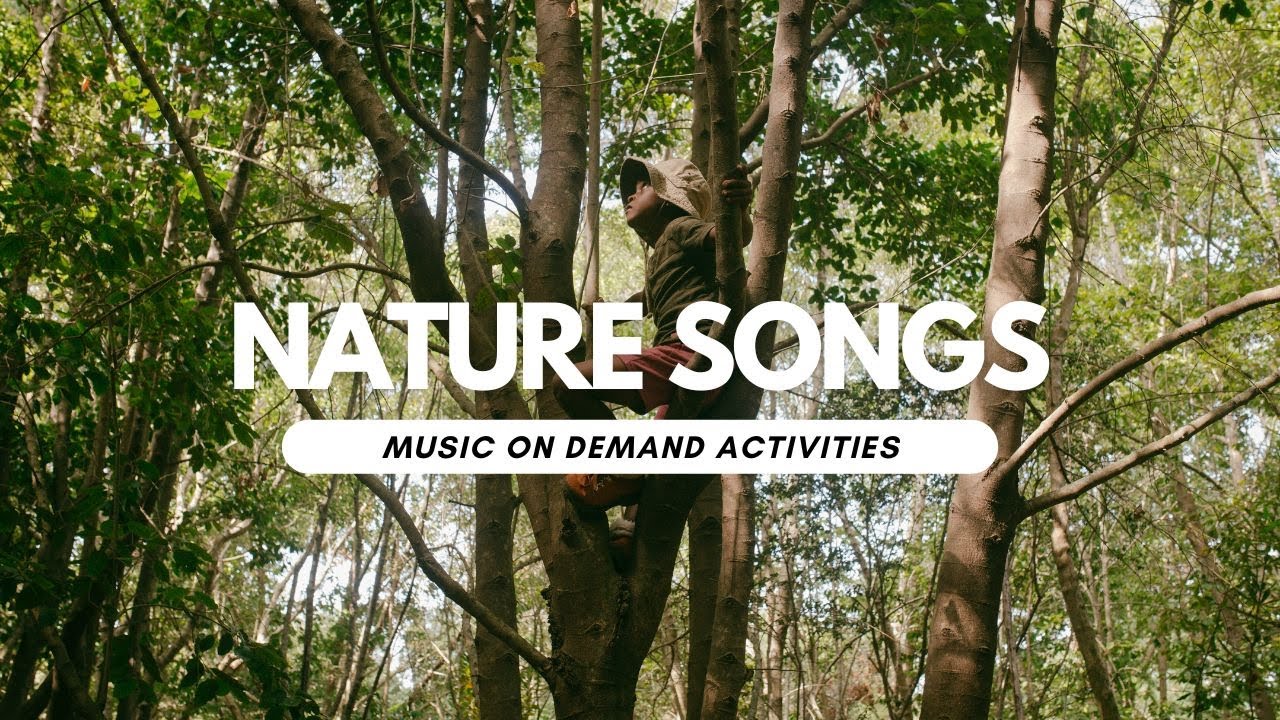 Music on Demand: Nature Songs - YouTube