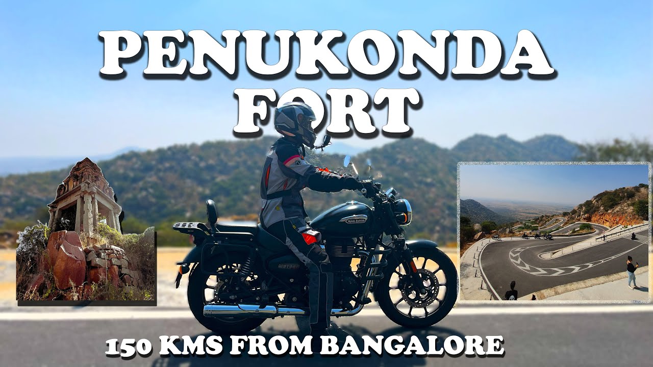 Penukonda Fort | One Day Trip From Bangalore | Royal Enfield Meteor 350 ...