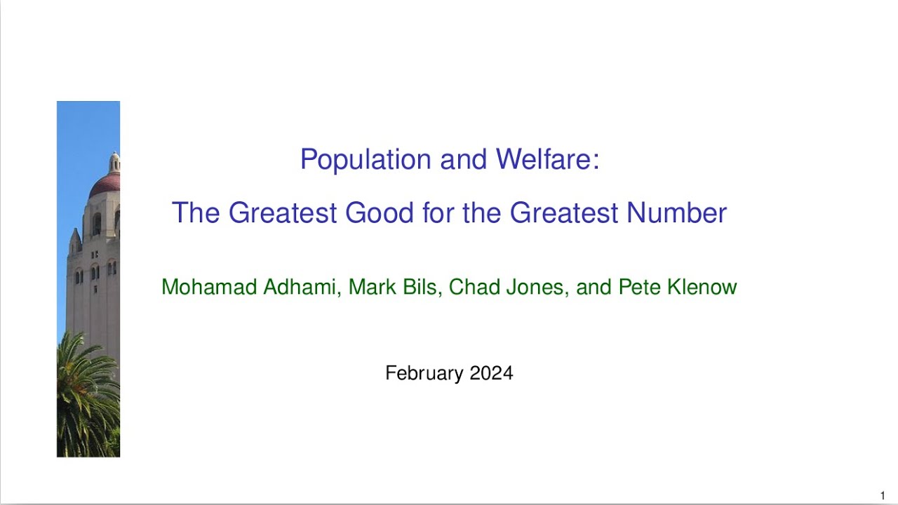Population and Welfare: The Greatest Good for the Greatest Number - YouTube