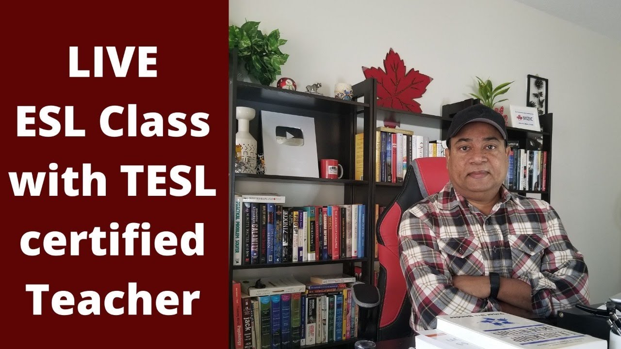 চলুন একসাথে ইংরেজি চর্চা করি। LIVE ESL class. - YouTube