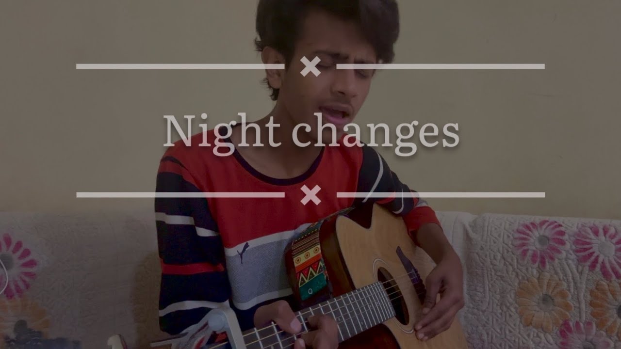 Night changes cover || by chiku || one direction || acoustic cover ...