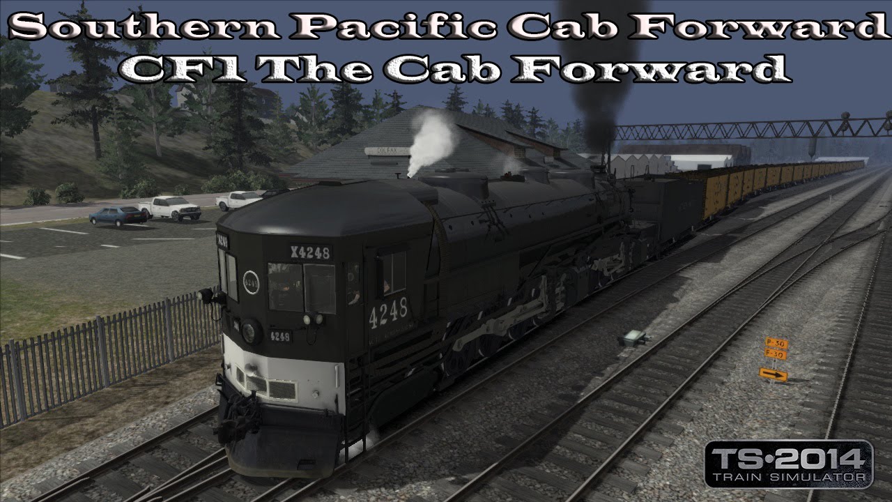 Train Simulator 2014 - Standard Scenario - Southern Pacific Cab Forward ...