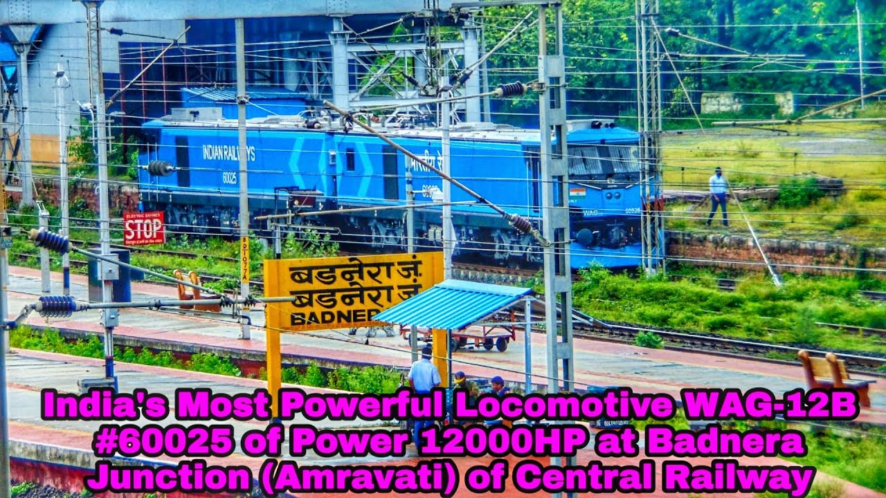 India's Most Powerful Locomotive at Badnera Jn & Murtizapur Jn of ...