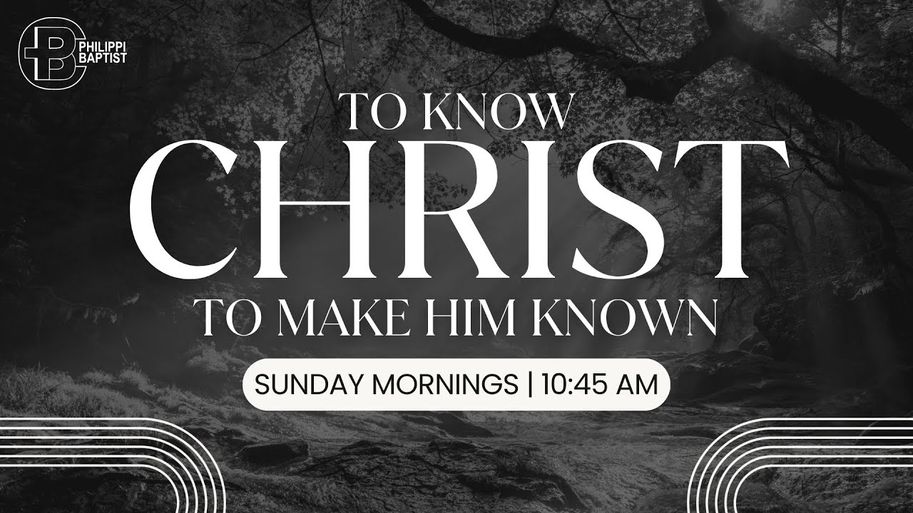 To Know Christ To Make Him Known - "Know Him from the beginning" - Pas ...