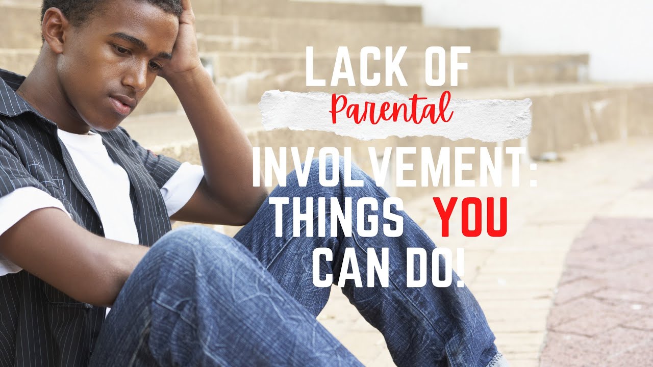 How to Improve Students ' Academic Success Despite Lack of Parental ...