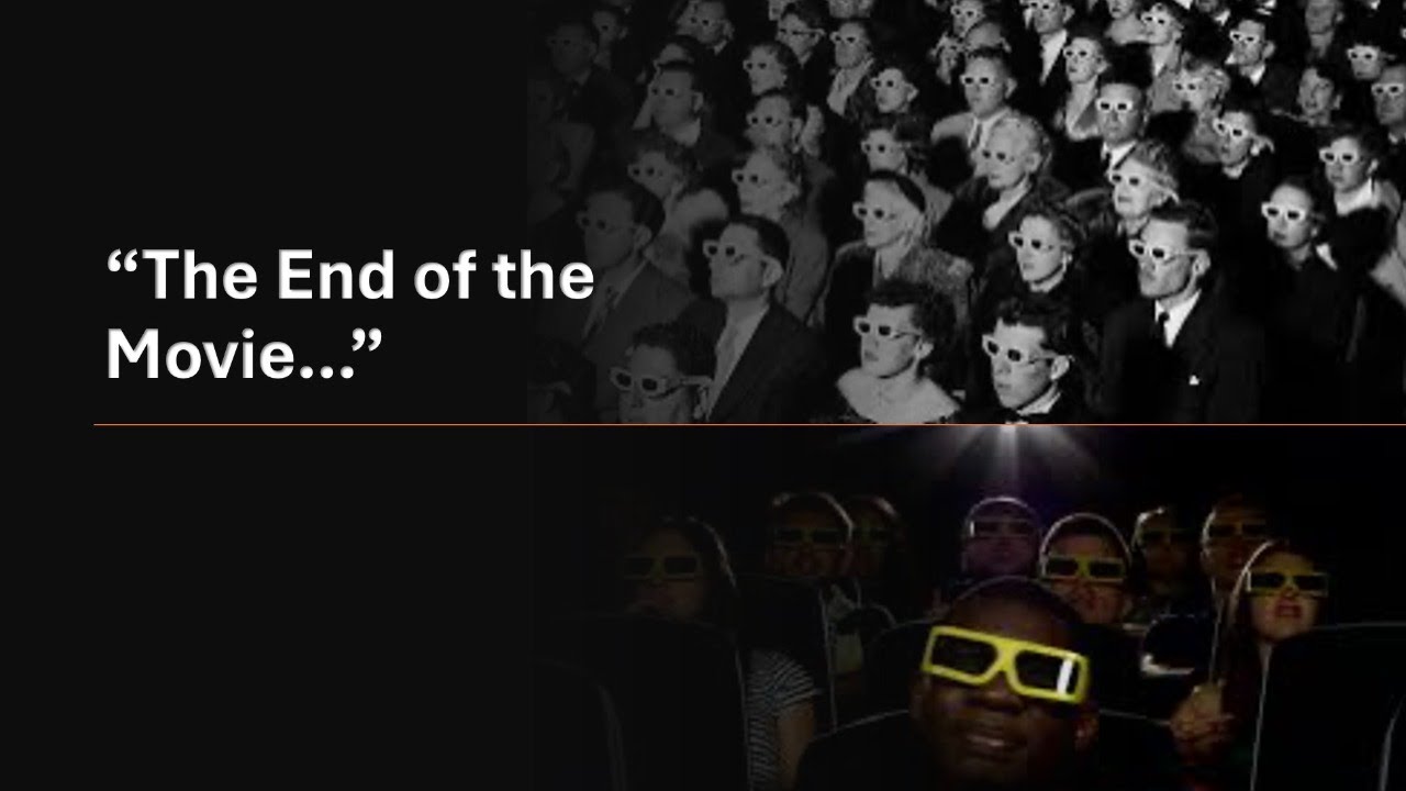 "The End of the Movie..." - YouTube