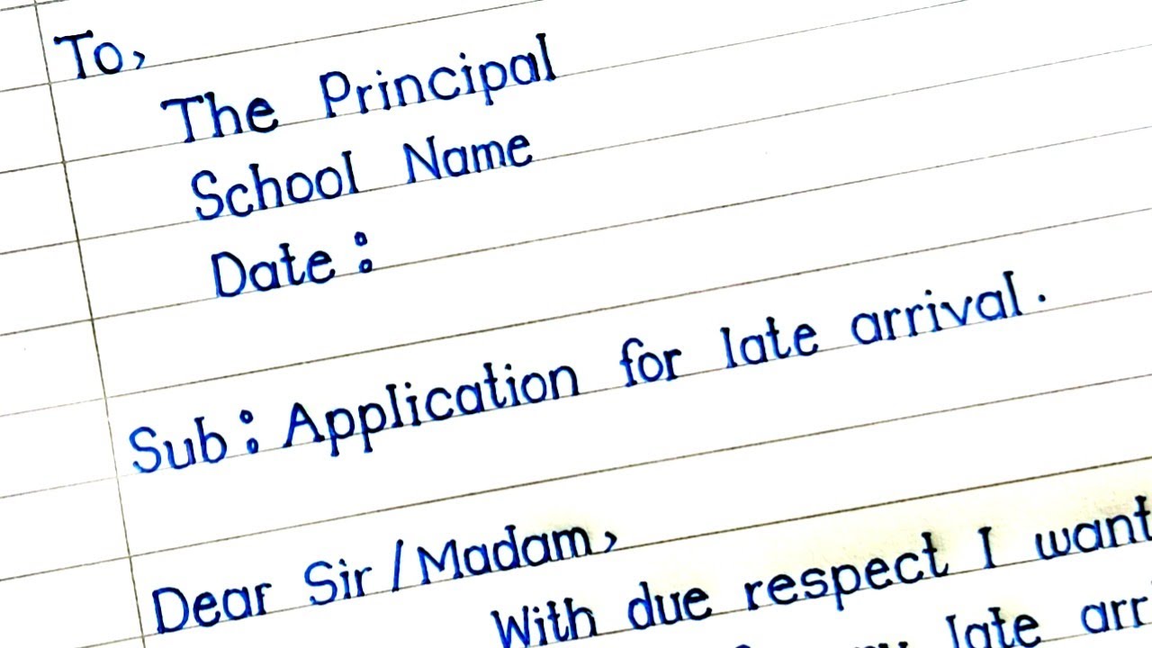 Application For Late Arrival In School || Late Arrival Application ...
