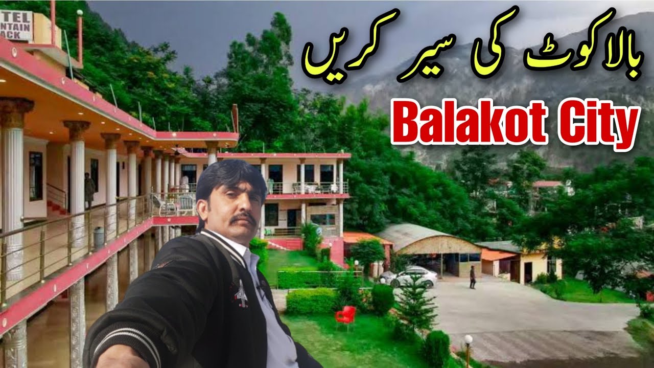 Balakot City|Balakot Tour|Naran Kaghan Valley|Flood 2022 in Pakistan ...
