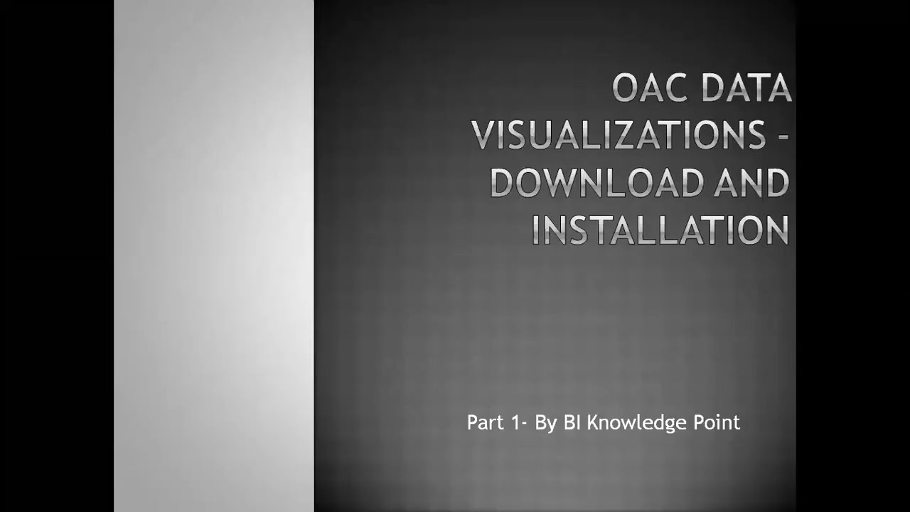 1# OAC Data Visualizations download and installation by #BIKnowledge ...