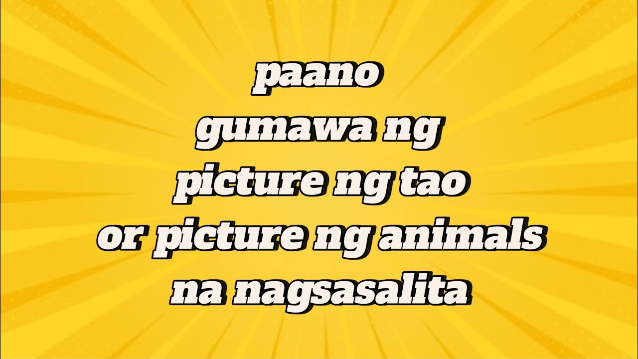 Paano gumawa ng picture or animals na nagsasalita. @imangph - YouTube