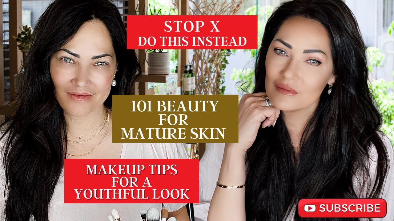 Make up Tutorial for Mature Skin - Beginner Mistakes to Avoid - Over 50 ...