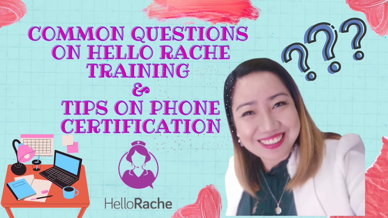 Common Questions on Hello Rache Training and Tips on Phone ...