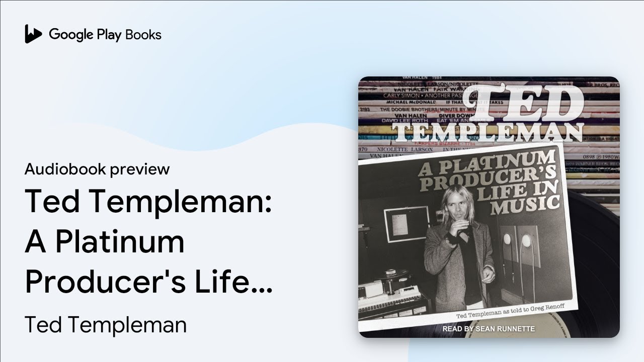 Ted Templeman: A Platinum Producer's Life in… by Ted Templeman ...