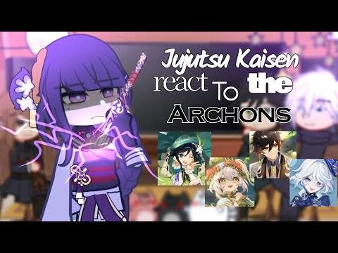 Jujutsu Kaisen React To Genshin Impact(Archons) ||Part 1/2|| - YouTube