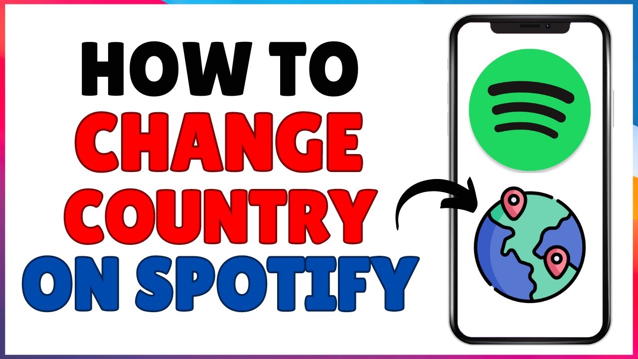 How to Change Country on Spotify | Update Country Spotify - YouTube