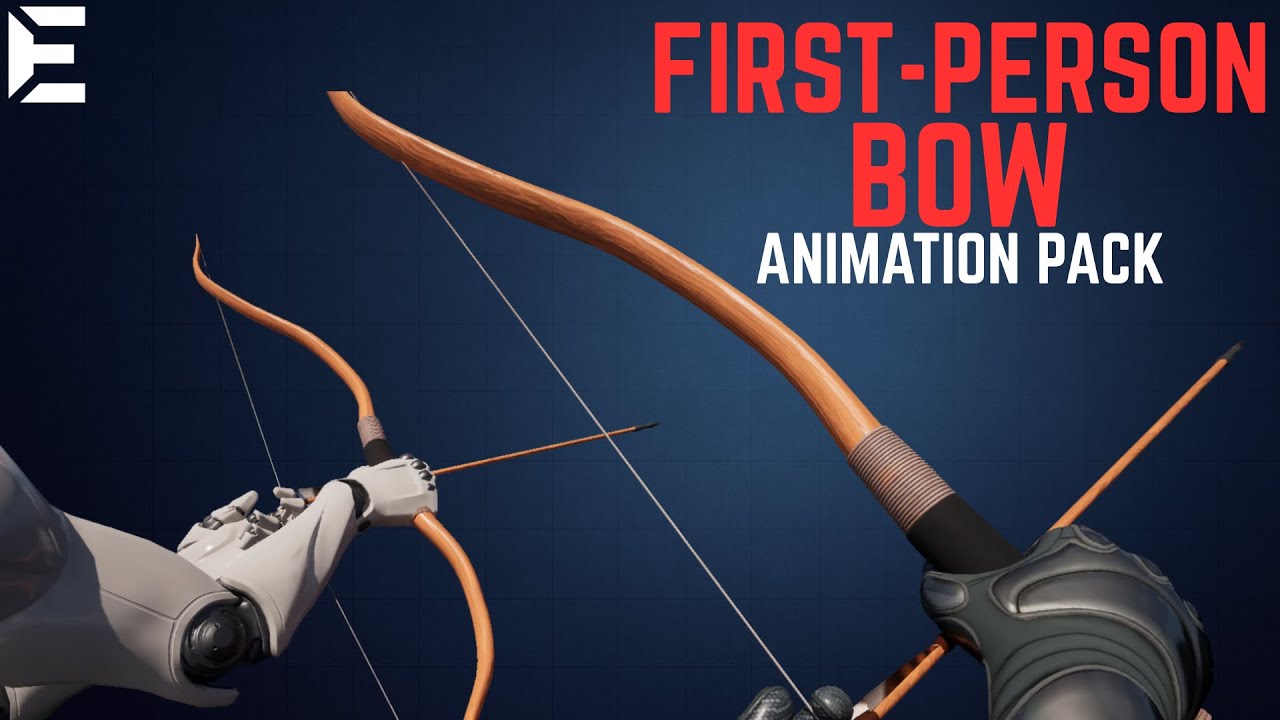 First Person - Bow animation Pack Trailer - YouTube