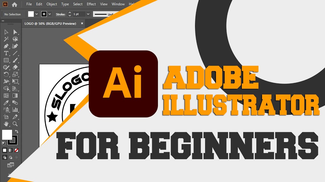 Adobe Illustrator for Beginners Full Video Tutorial STEP BY STEP - YouTube