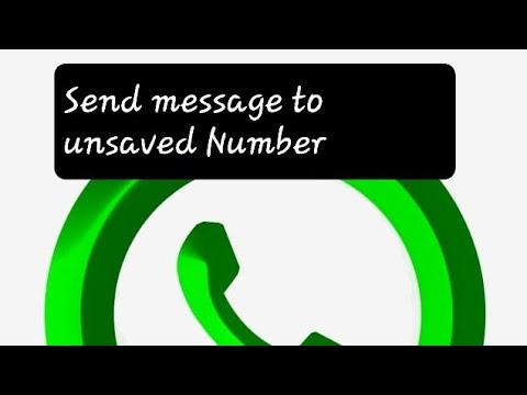 Send message to Unsaved Number Dual Whatsapp Messenger - YouTube