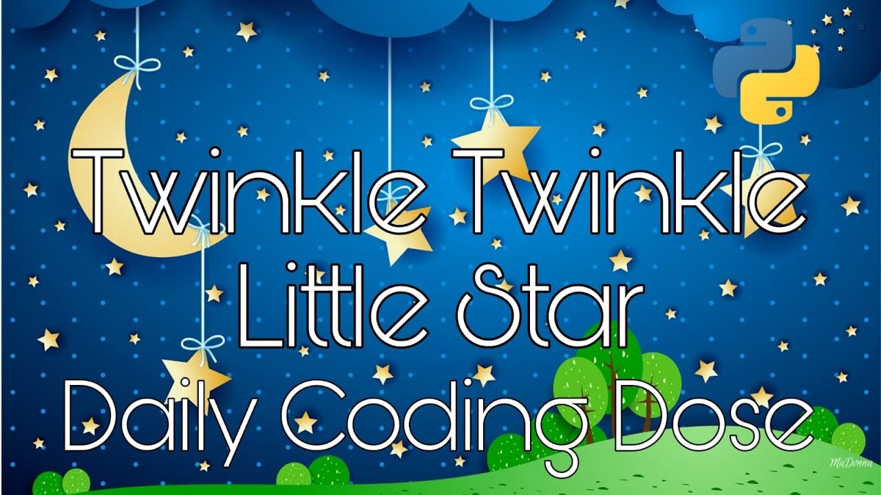 'Twinkle Twinkle Little Star' Poem in Python - YouTube