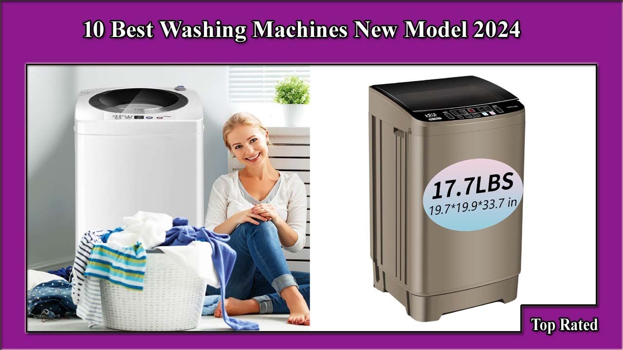 10 Best Washing Machines New Model 2024 - YouTube