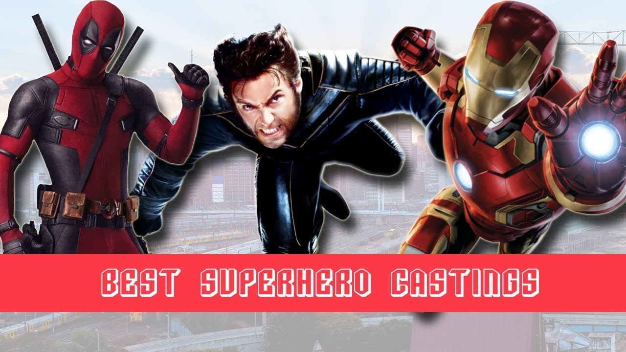 BEST Superhero Movie Castings! - YouTube