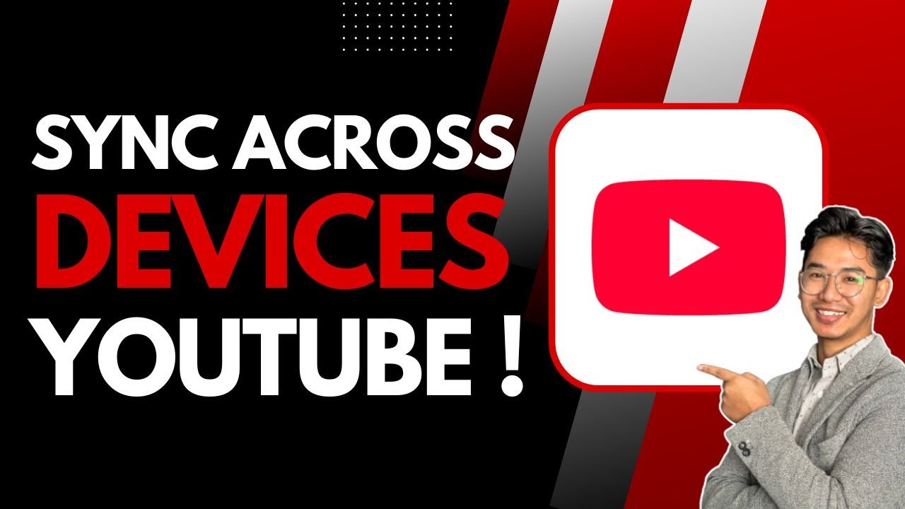 How to Sync YouTube Across Devices - YouTube