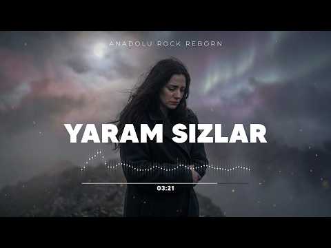 Yaram Sızlar - Anadolu Rock Reborn