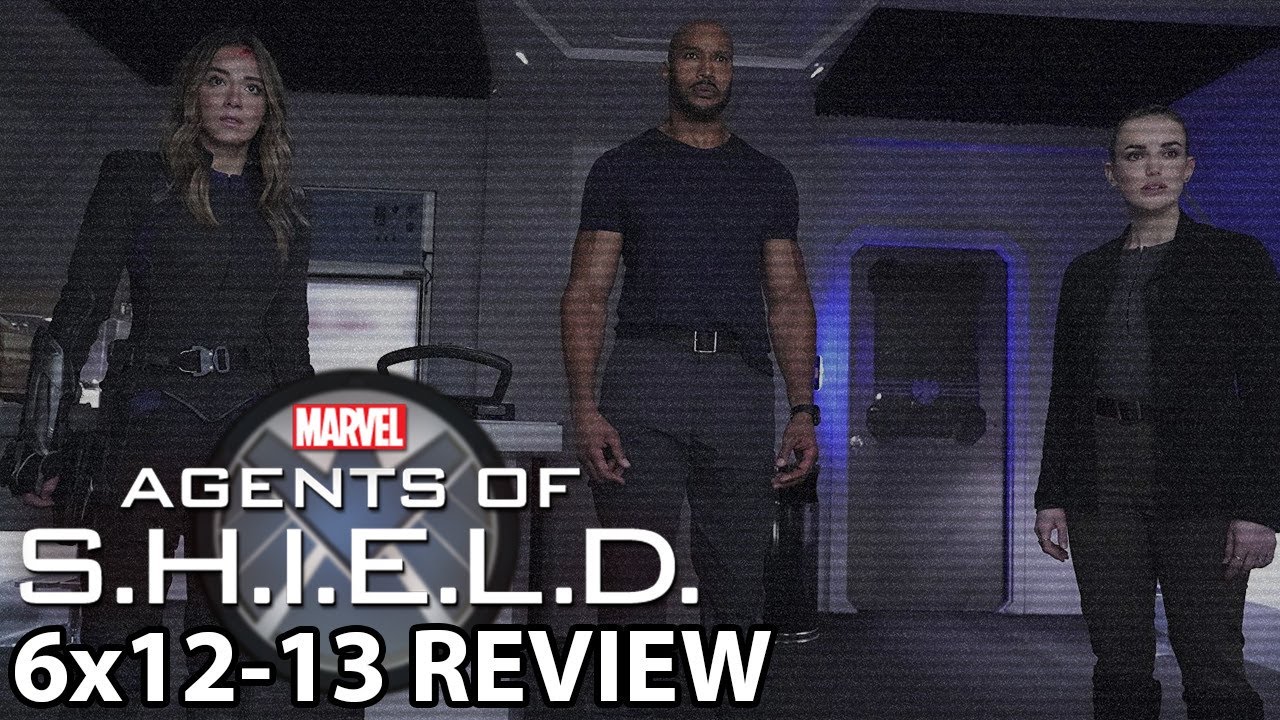 Marvel's Agents of SHIELD Season 6 Episode 12 & 13 Finale Review - YouTube