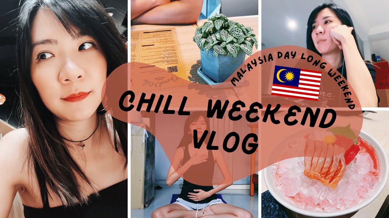 Malaysia Day Long Weekend Vlog | Dealing with Anxiety | Hangover ...