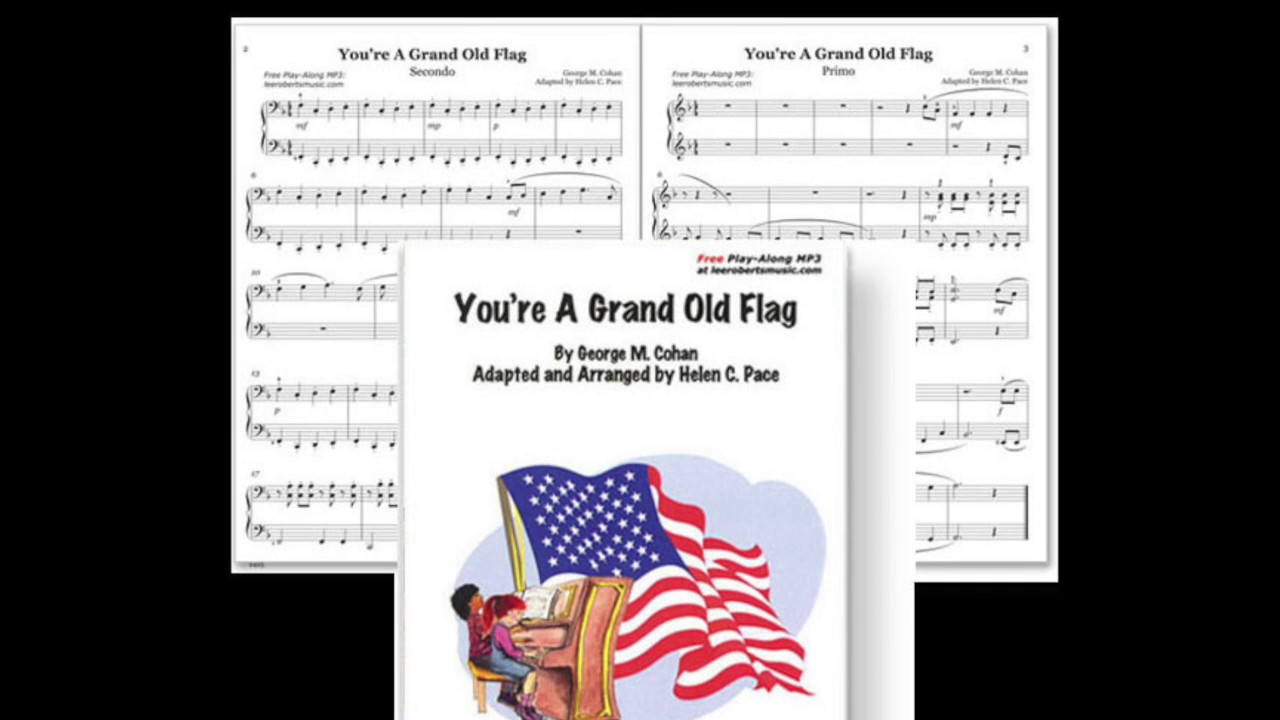 You're a Grand Old Flag | George M. Cohan | Duet Arr. by Helen C Pace ...