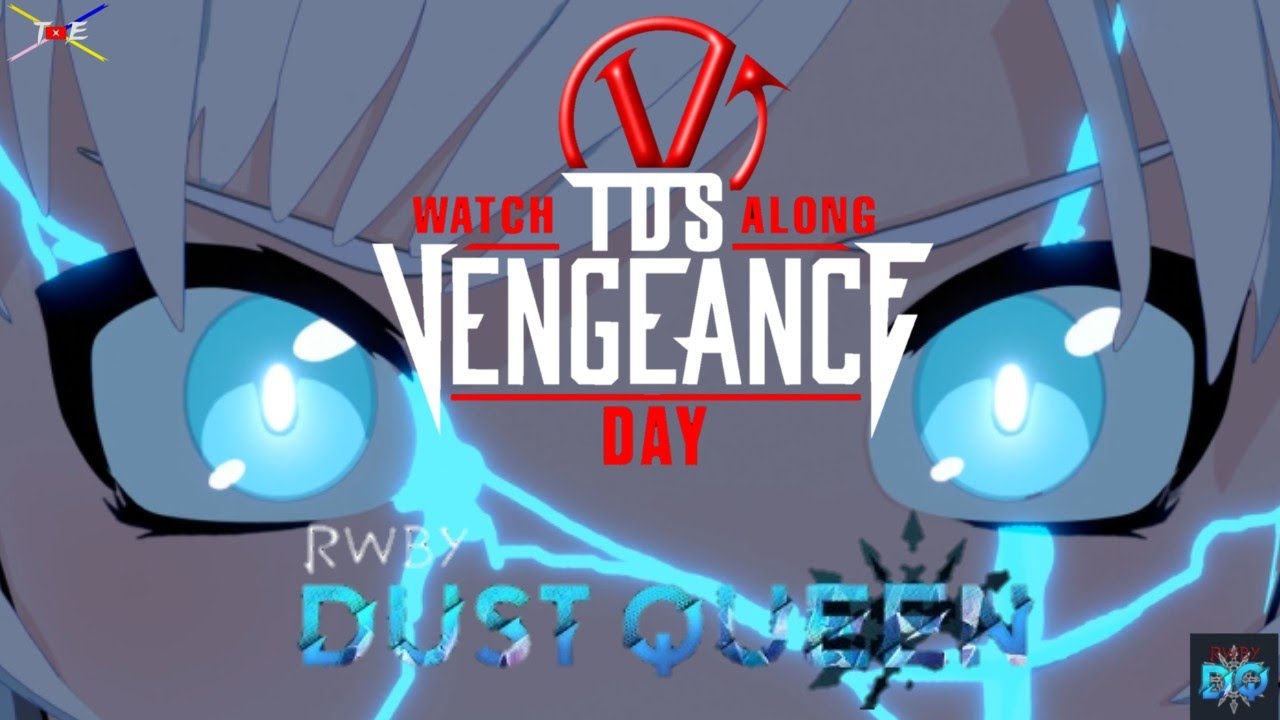 TDS WATCH ALONG: RWBY DUST QUEEN TRAILER (REACTION) - YouTube