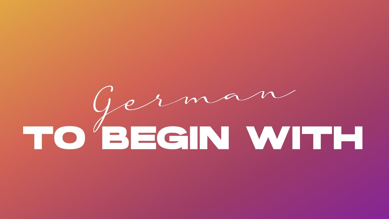 German Starter Pack: a Solid Start for Beginners - YouTube