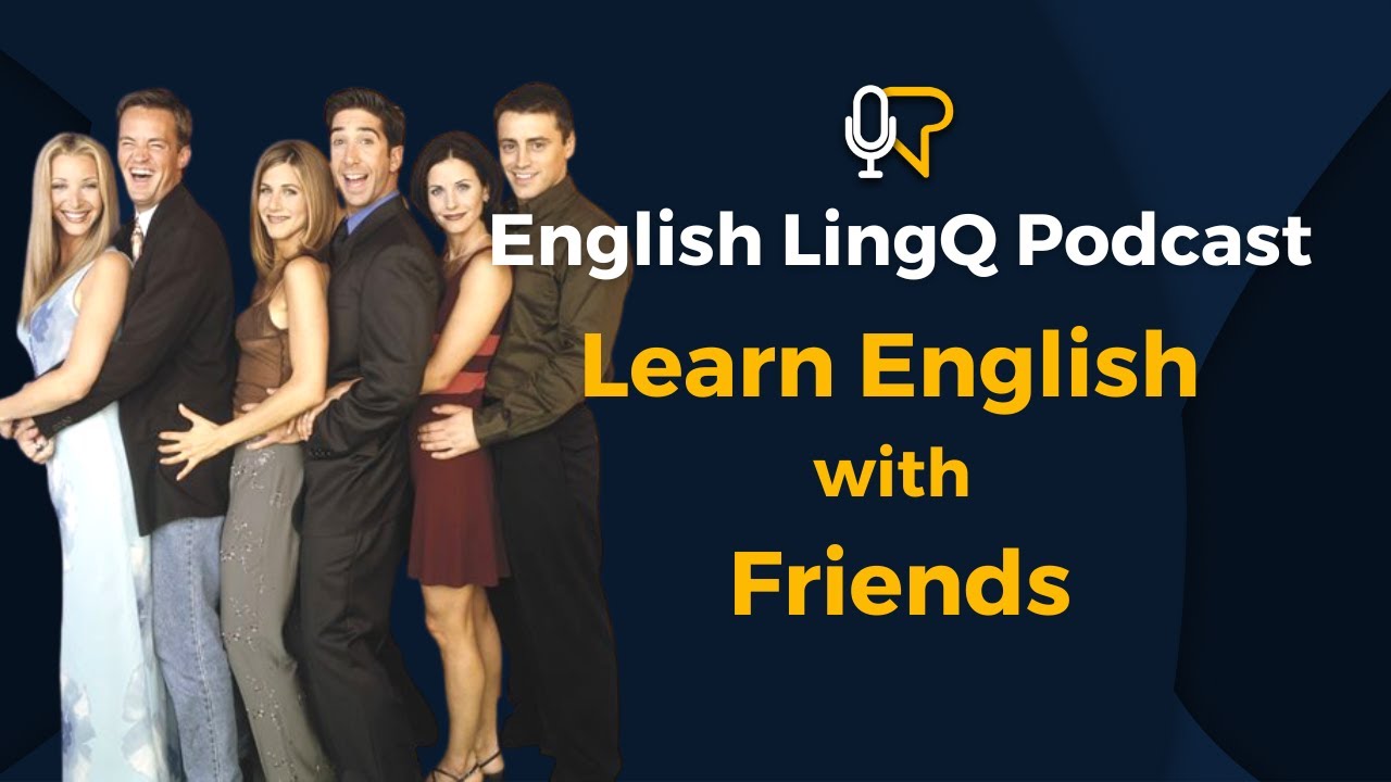 Learn English with Friends | Part 2 - YouTube