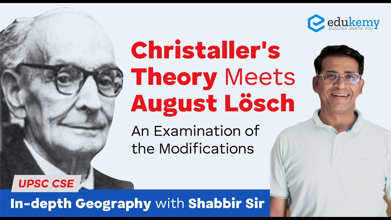 Christaller's Theory Meets August Lösch | In-depth Geography with ...
