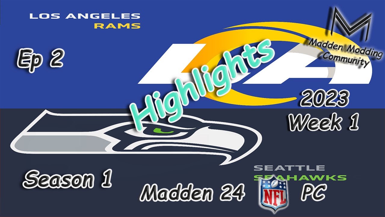 LAR vs SEA NFL Highlights 2023 W1 Madden 24 32 Team Franchise - YouTube