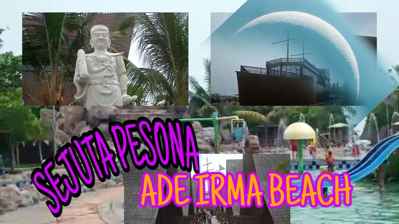Pantai Ade Irma Dengan Sejuta Pesona - YouTube