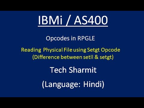 IBMi (AS400) - Difference between Setgt and Setll opode #RPGLE #AS400 #IBMi - YouTube