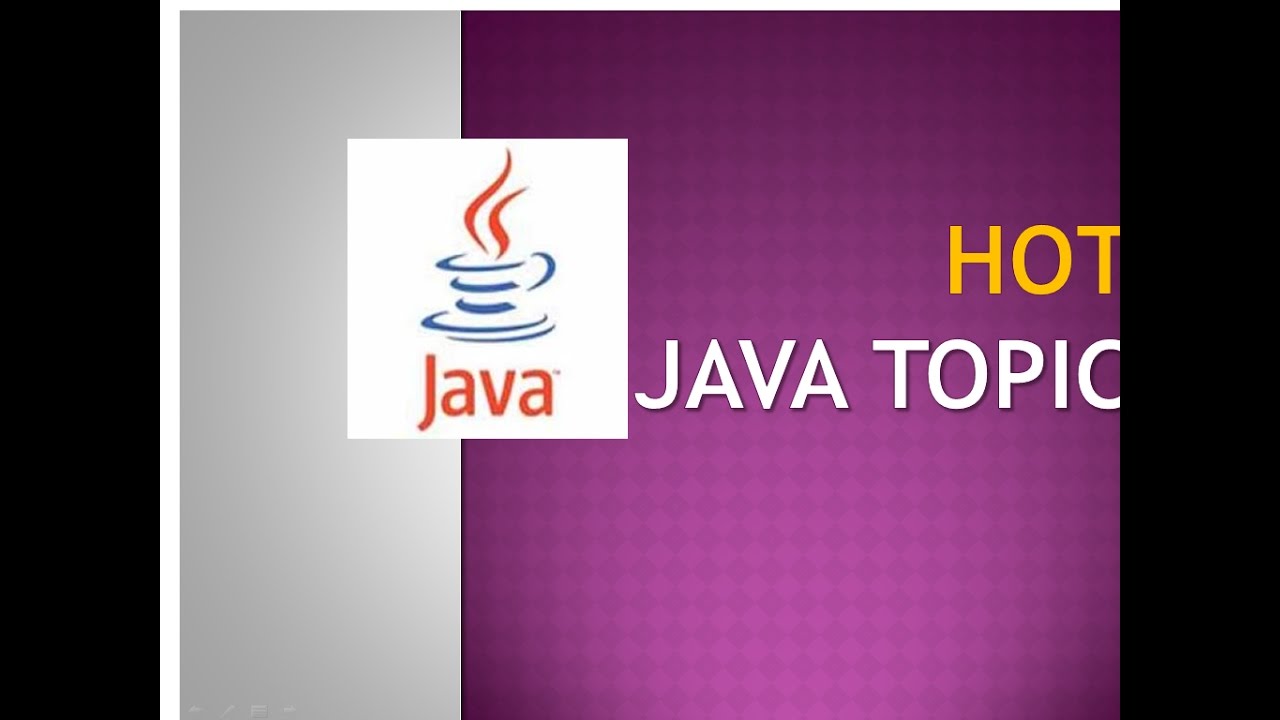 Hot Java Topics - YouTube
