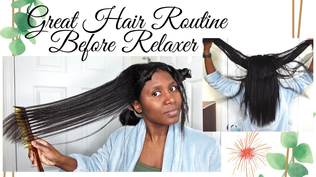 How I Prep My Hair a Week Before Relaxer Application | Reduce Relaxed ...