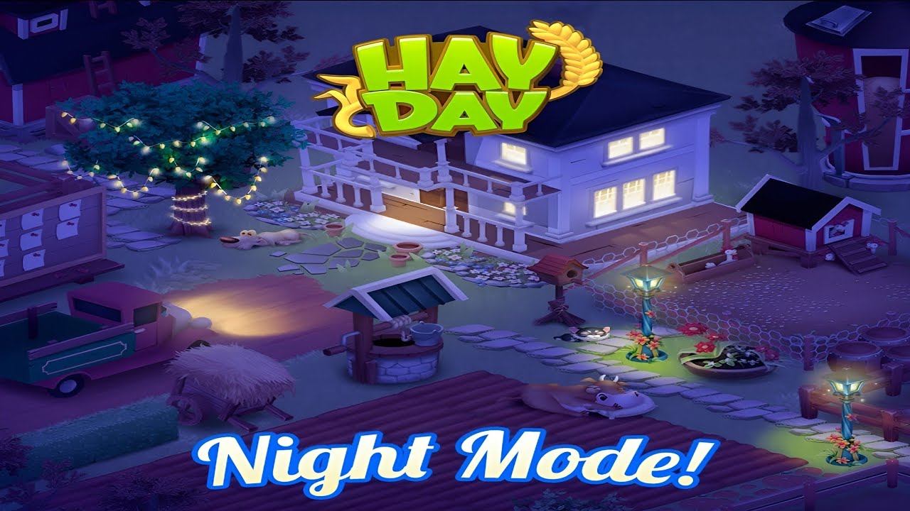 Hay Day - Night Mode? - YouTube