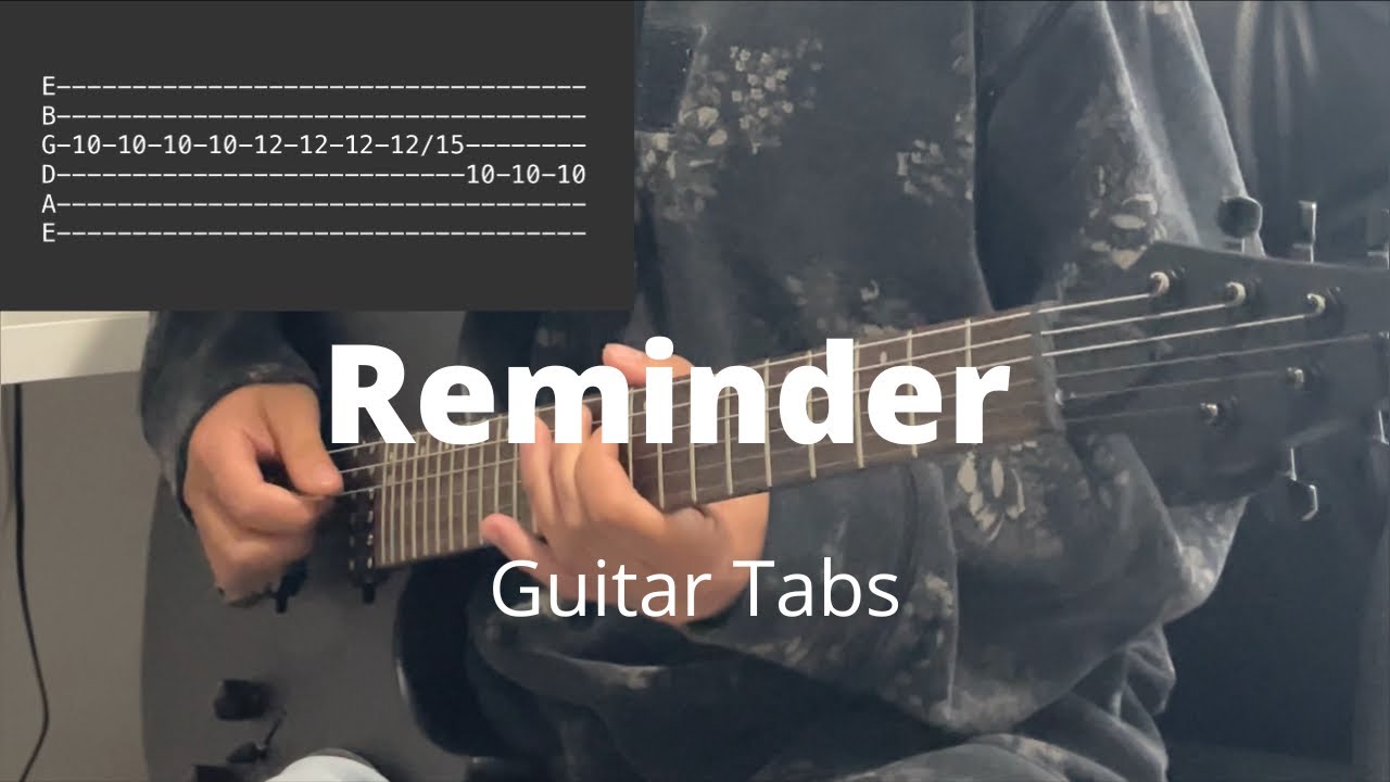 Reminder by The Weeknd | Guitar Tabs - YouTube