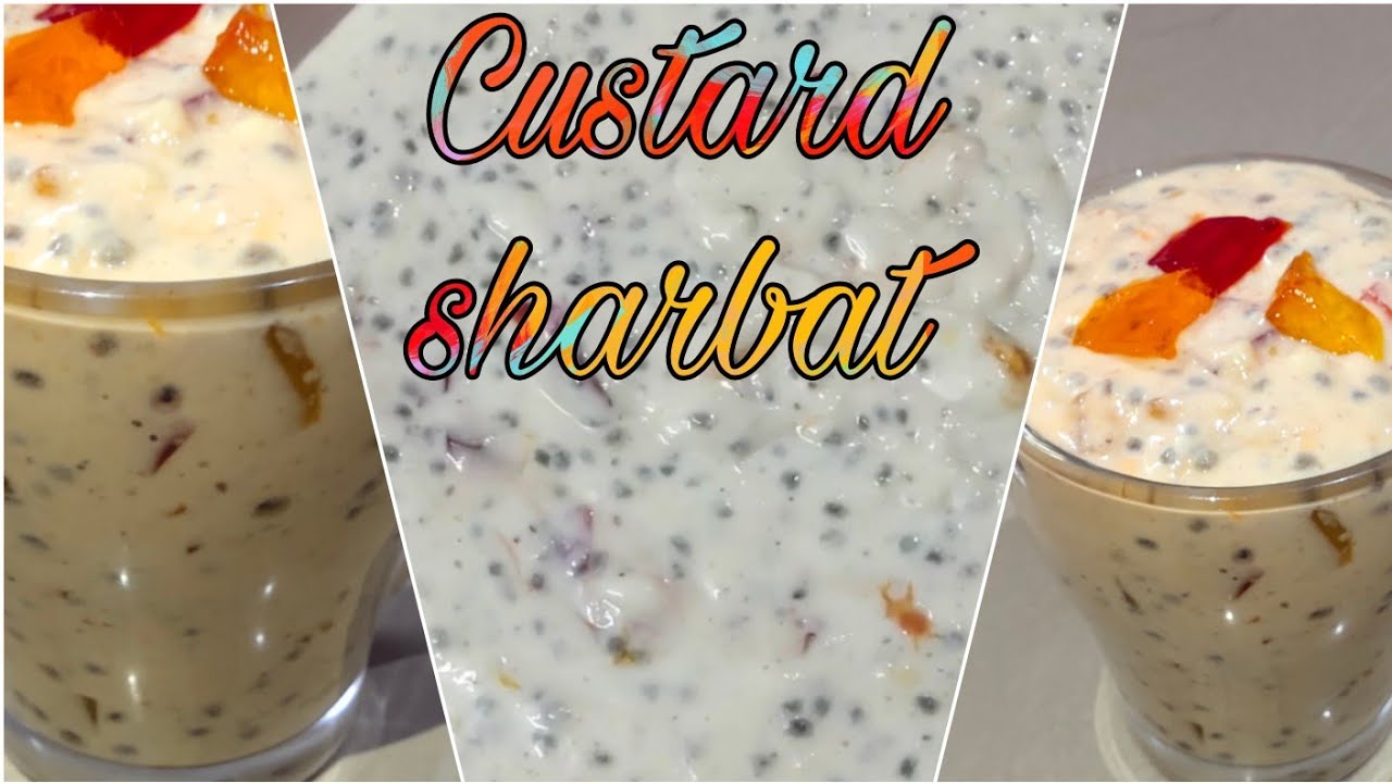 Custard Sharbat Recipe | Iftar special milk sharbat | Ramzan special ...