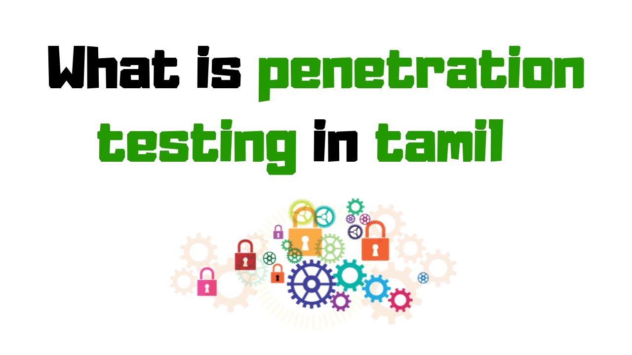 What Is Penetration Testing In Tamil 1 YouTube
