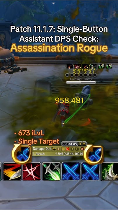 Patch 11.1.7: Single-Button Assistant DPS Check: Assassination Rogue #worldofwarcraft #warcraft ...