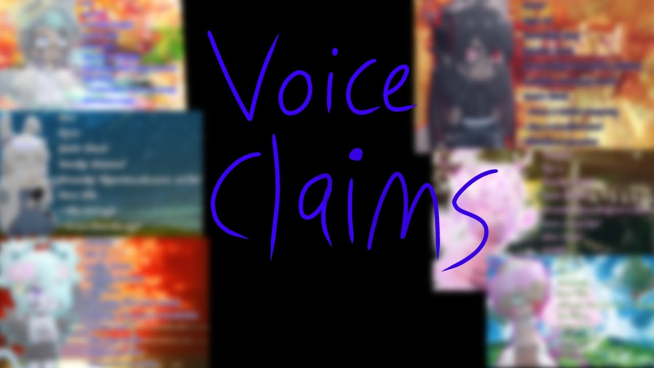 Voice claims part 8 - YouTube