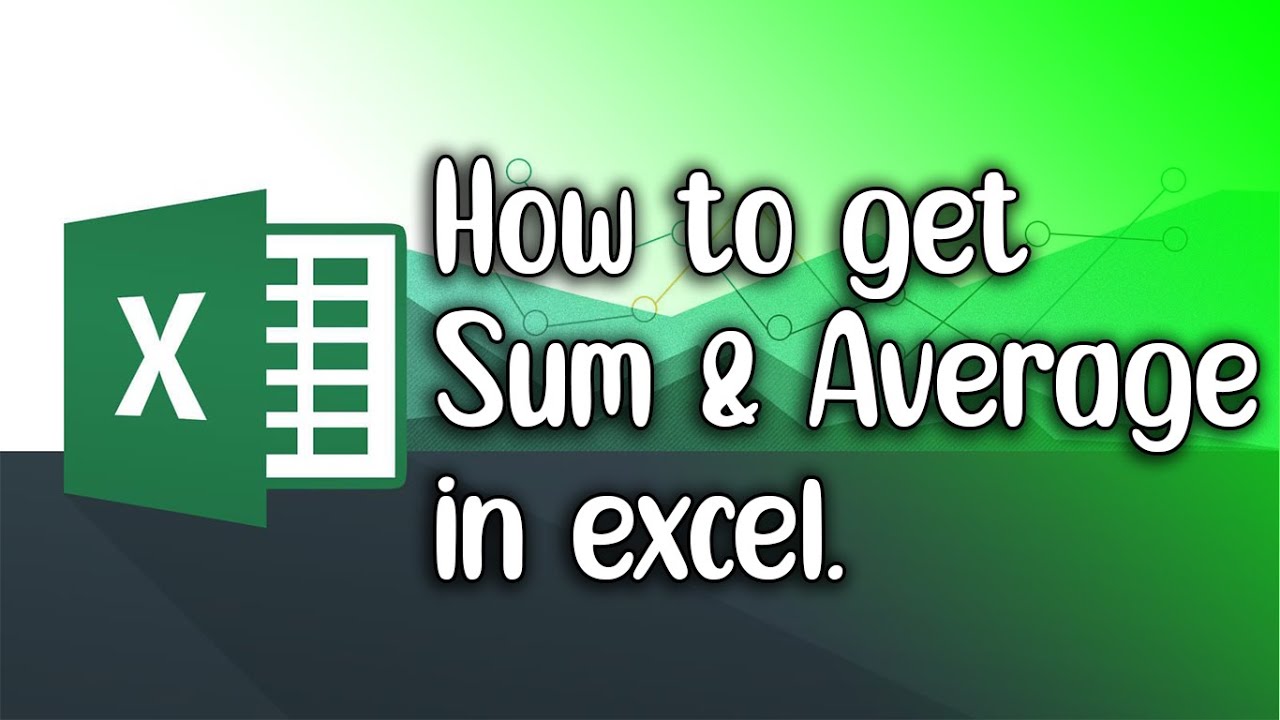 How To Get Sum And Average In Excel Most Easy To Understand How To Get Sum And Average In Excel Most Easy To Understand