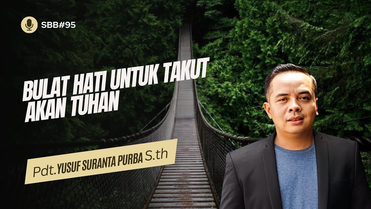 BULAT HATI UNTUK TAKUT AKAN TUHAN #kotbah - YouTube