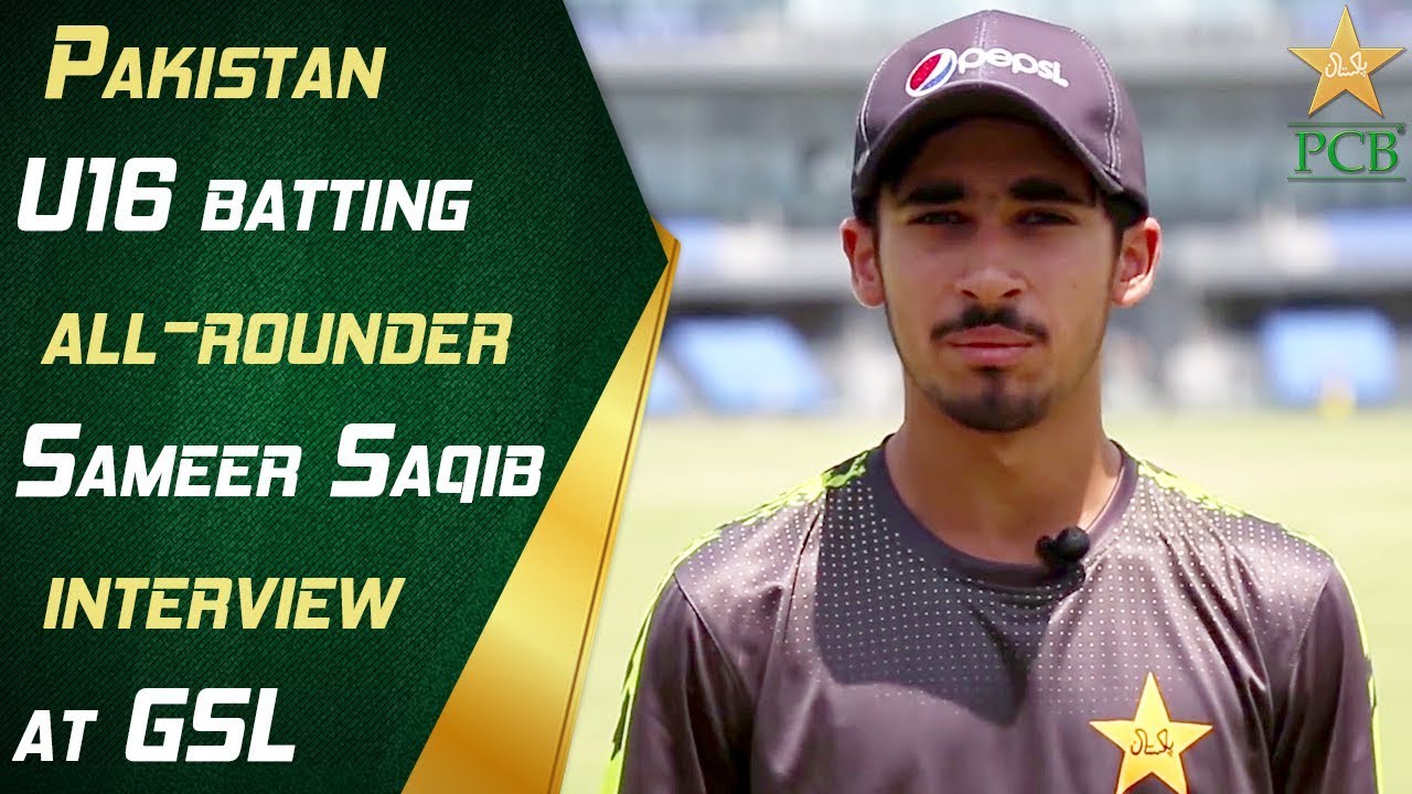 Pakistan U16 batting all-rounder Sameer Saqib interview at GSL | PCB ...